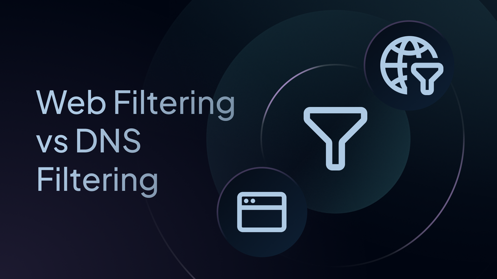 Web Filtering vs. DNS Filtering: What's the Difference?